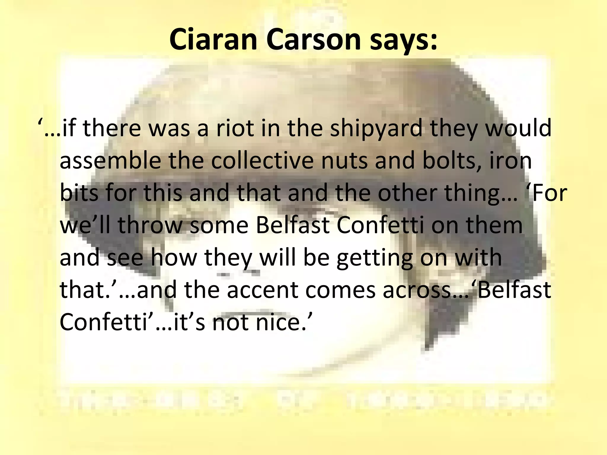 Belfast confetti | PPT