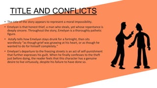 AN HONEST THIEF ANALYSIS BY DOSTOYEVSKY | PPTX