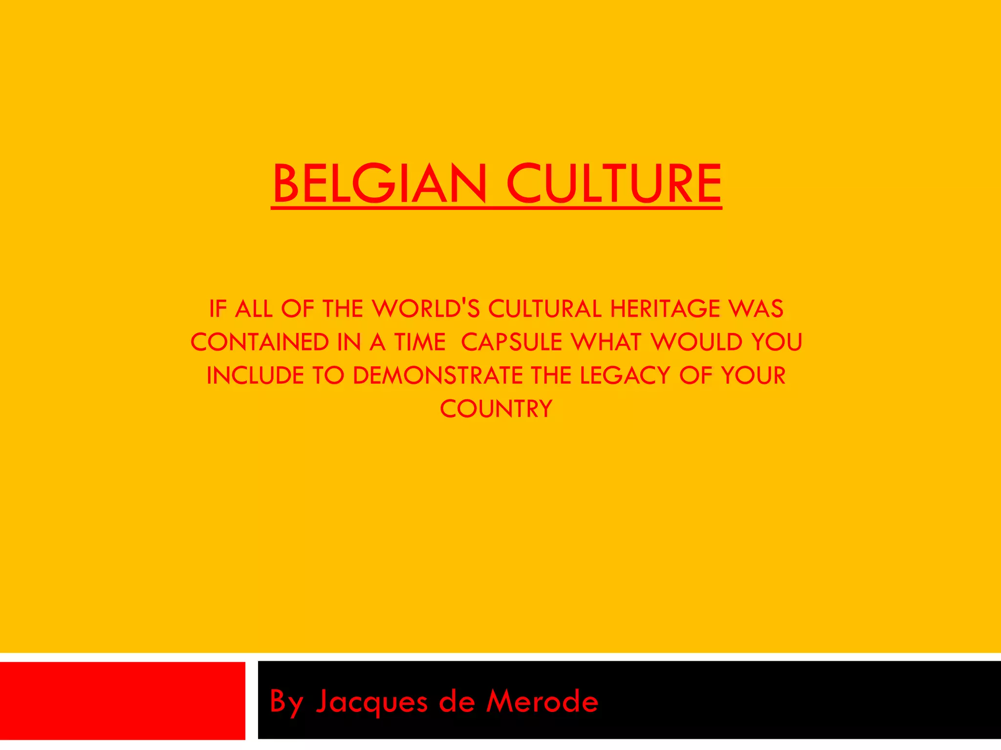 Belgian culture | PPTX