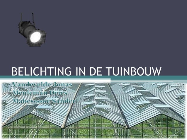 Belichting in tuinbouw | PPTX