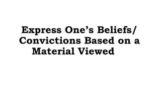 BELIEF AND CONVICTION.pptx