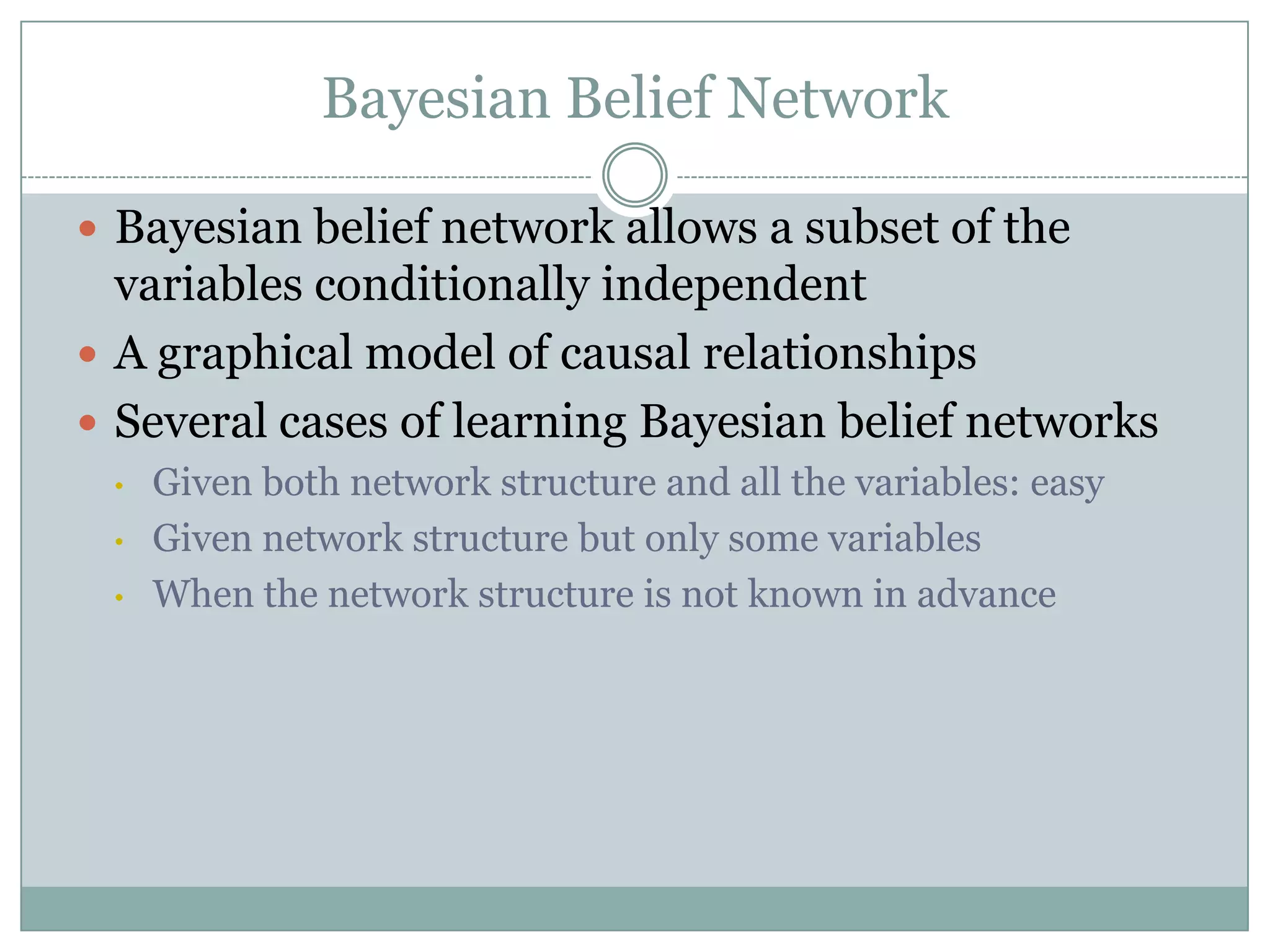 Belief Networks & Bayesian Classification | PPTX | Weather | Science