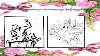 Beliefs and Convictions Grade 7 Quarter 3 | PPTX