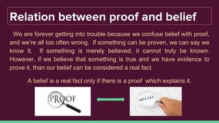 Belief vs proof Evi | PPT