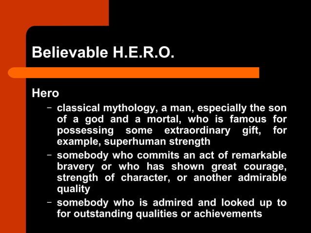Believable Hero | PPT