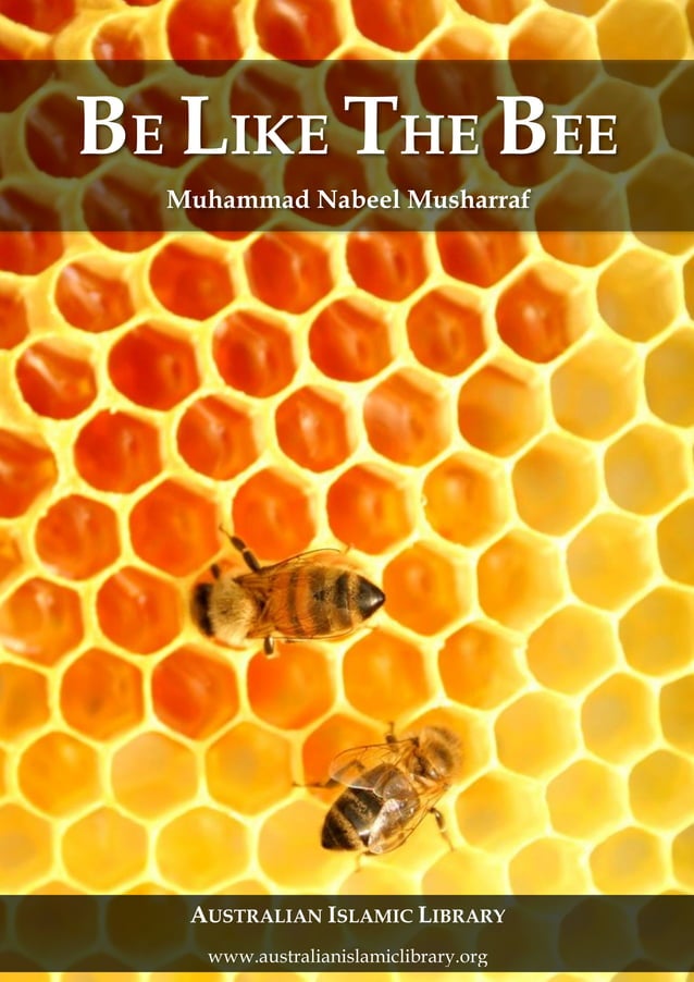 Be like the bee || Australian Islamic Library || www ...