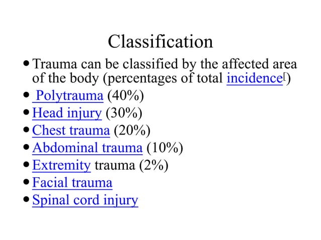 Trauma,types of trauma ,and the complications | PDF | First Aid | Injuries