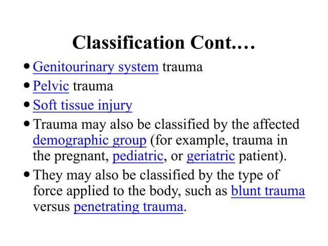 Trauma,types of trauma ,and the complications | PDF | First Aid | Injuries