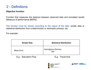 Calibration and Validation of Micro-Simulation Models | PPT