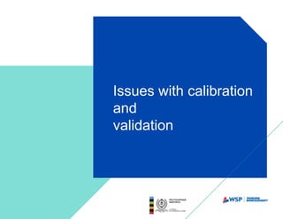 Calibration and Validation of Micro-Simulation Models