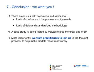 Calibration and Validation of Micro-Simulation Models