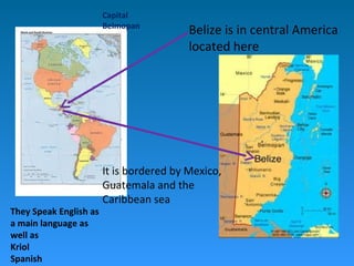 Belize | PPT | South America Travel | Travel Locations