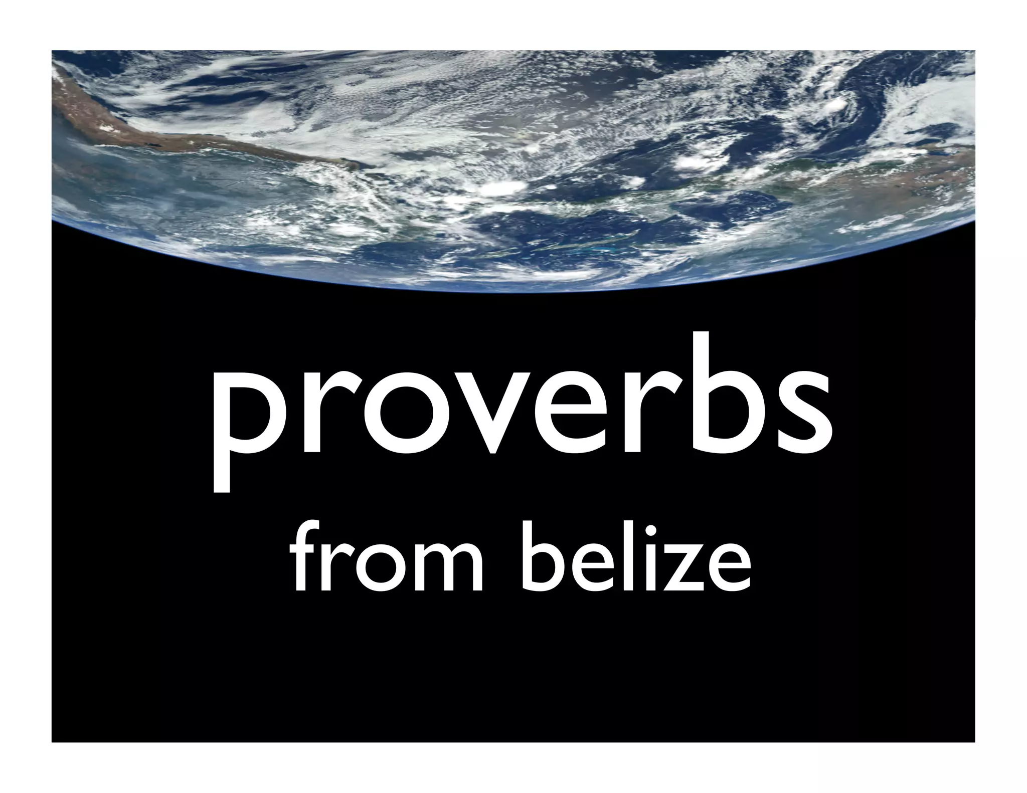 Proverbs from Belize | PDF