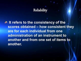 Validity and Reliability of a Test | PPT