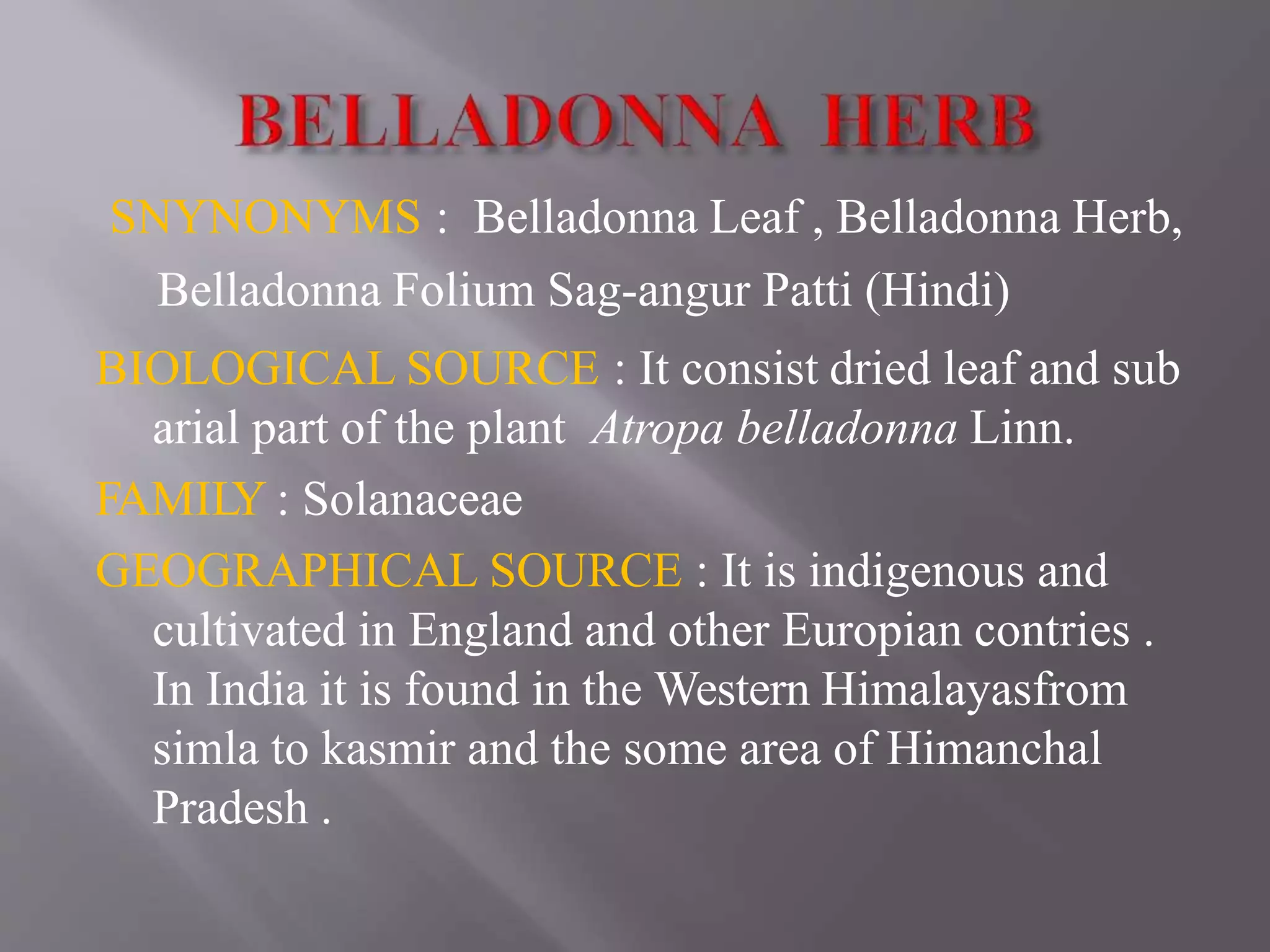 Belladonna herb | PPTX | Brain and Nervous System Disorders | Diseases ...