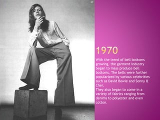 Bell Bottoms - The Fashion Cycle | PPTX