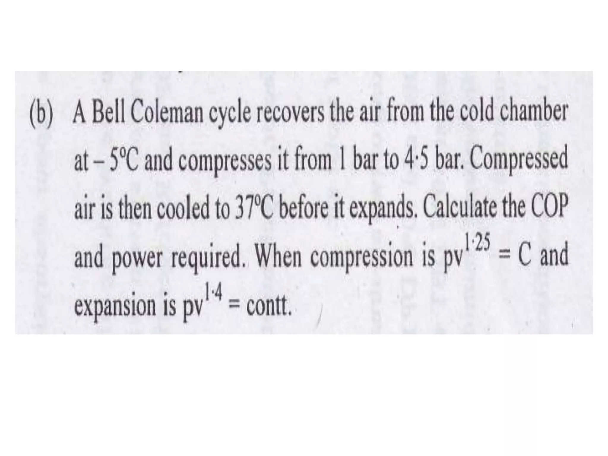 Bell coleman cycle_numericals_lect_2 | PPTX | Physics | Science