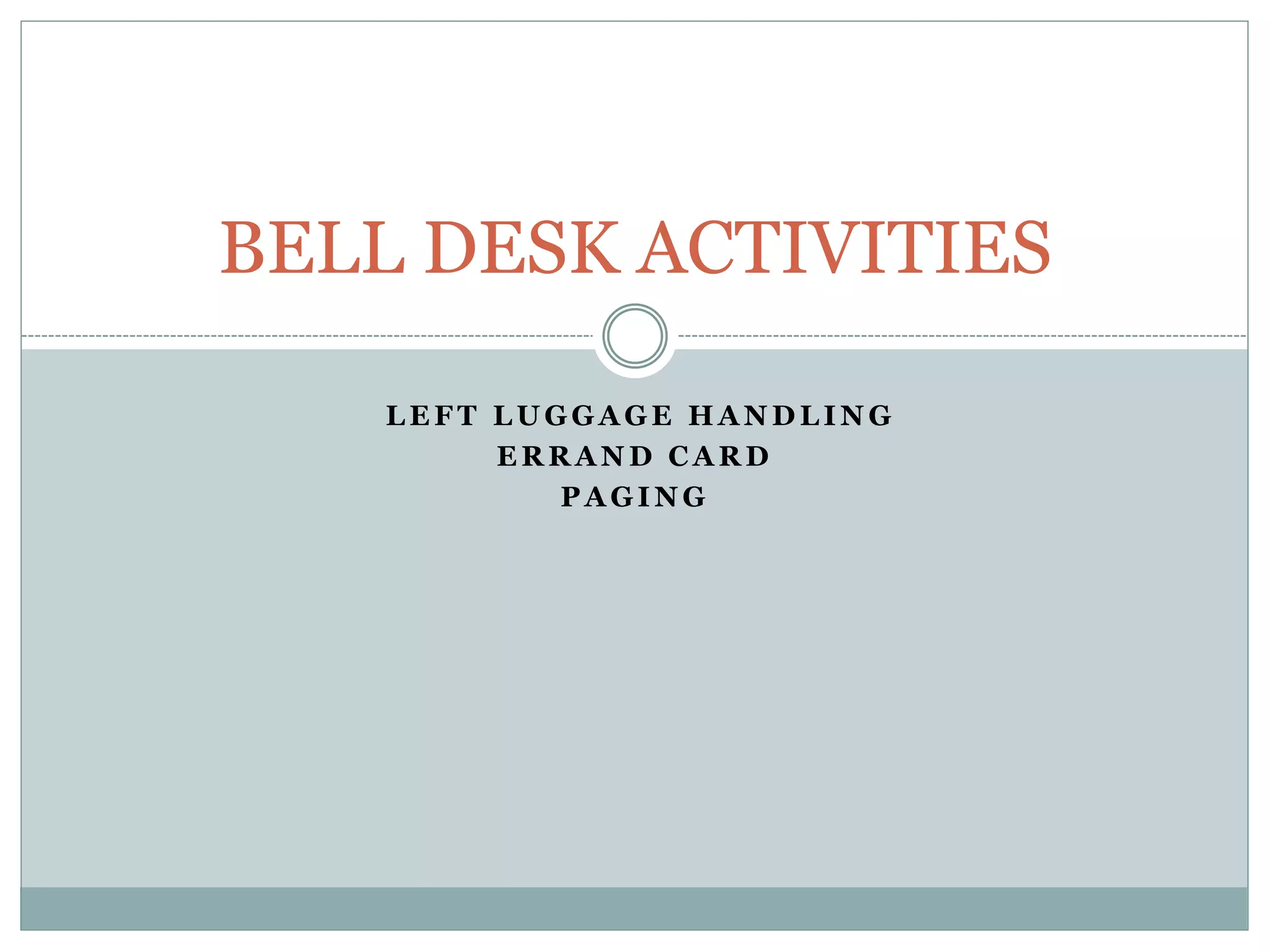 Bell desk activities | PPT