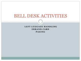 Bell desk activities | PPT