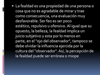 Belleza y fealdad | PPTX