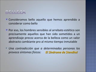 Belleza y sindrome de stendhal | PPT | Medical Health