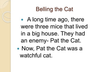 Belling the cat | PPTX | Cats | Pets