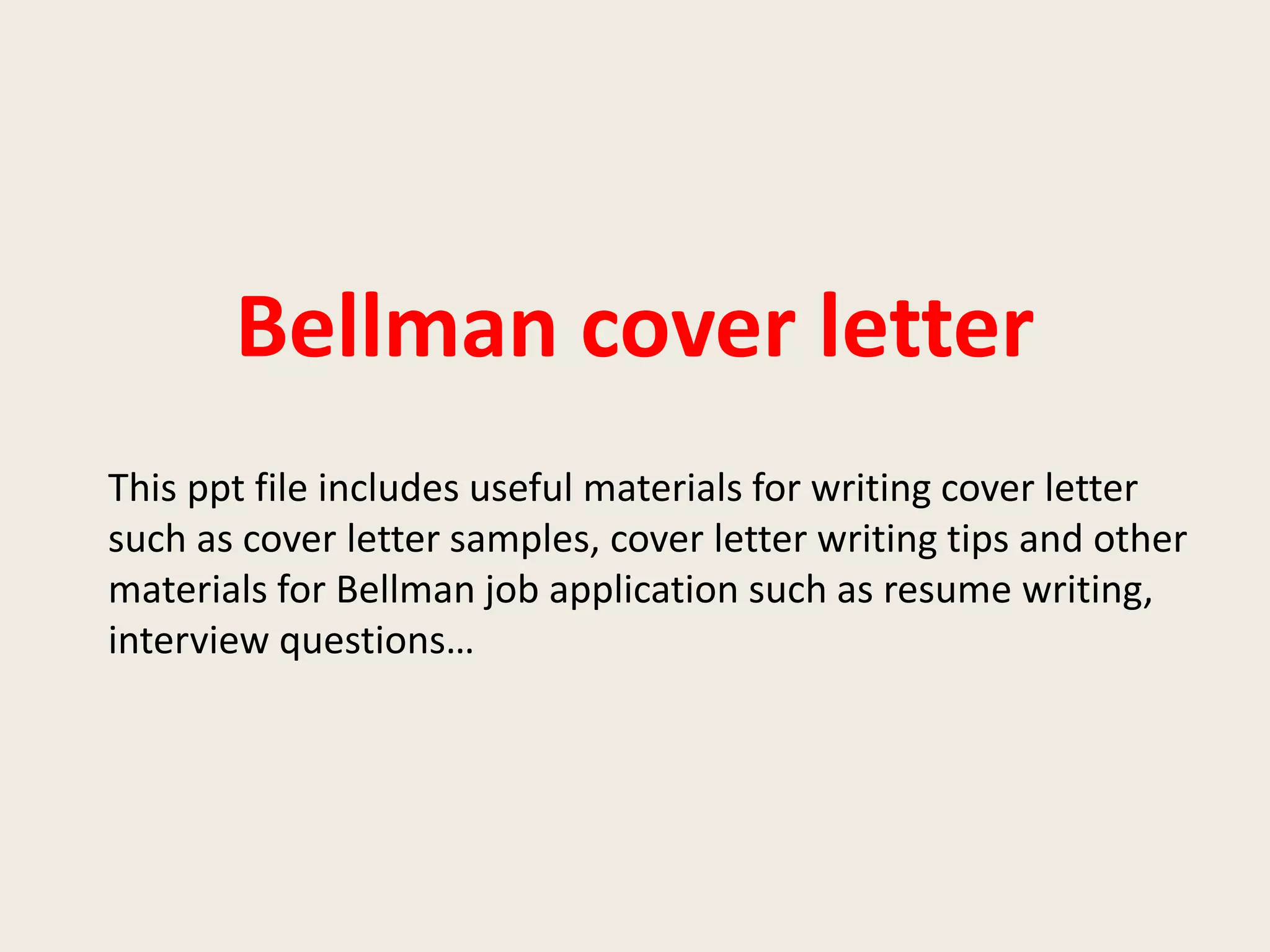 Bellman cover letter | PPTX