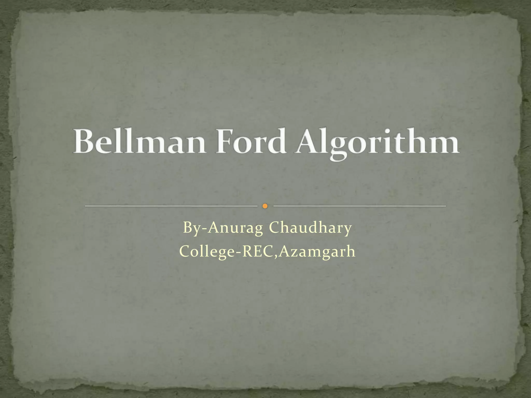 Bellman Ford Algorithm Pptx