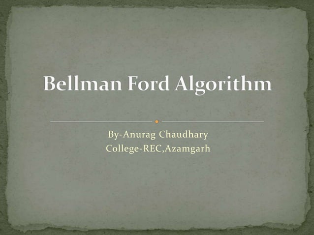 Bellman ford algorithm | PPTX