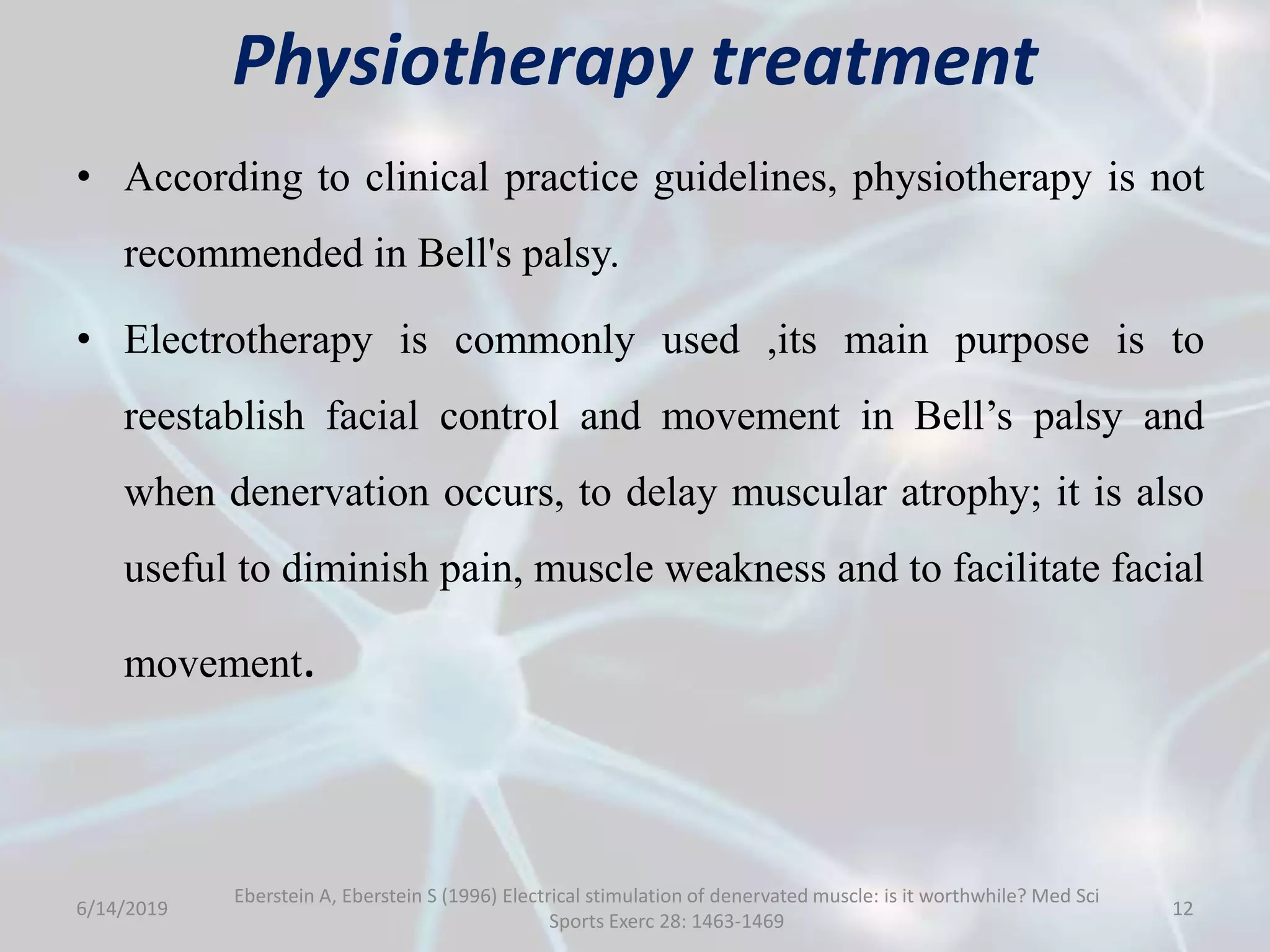 PHYSIOTHERAPY TREATMENT FOR BELL'S PALSY | PPTX