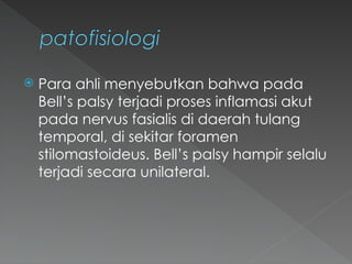Asuhan Keperawatan Bells palsy untuk NHM.ppt