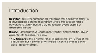 Bell's phenomenon anatomy mechanism clinical significance | PPTX