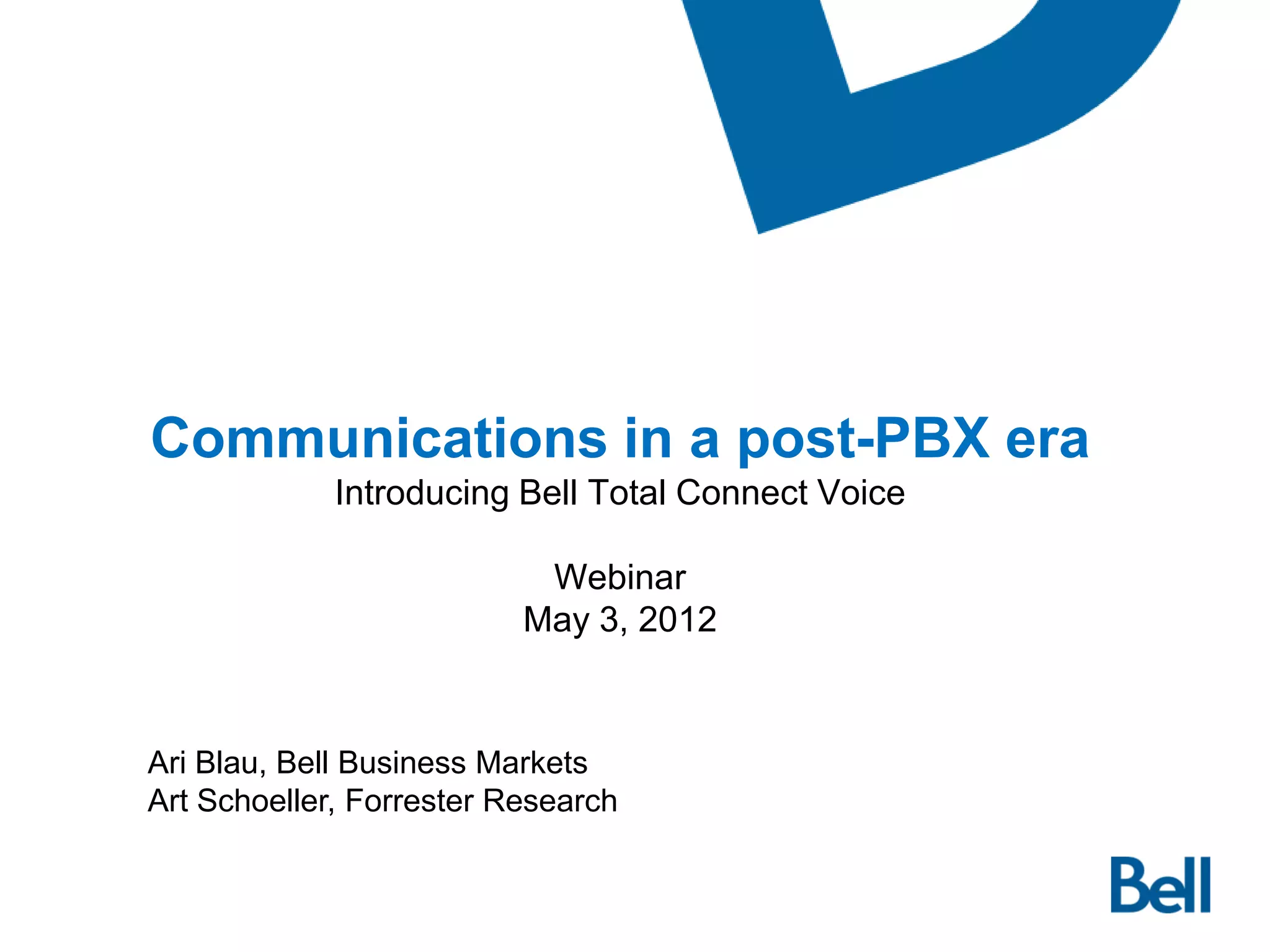 Bell Total Connect Voice Webinar | PDF