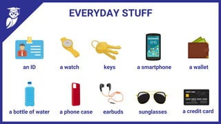 Belongings to memorize in English class. | PPT