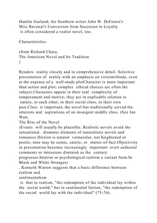 Below are the characteristics of Realism--pick one piece of literatu.docx