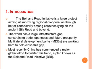 Belt and Road Initiative and China Pakistan | PPTX