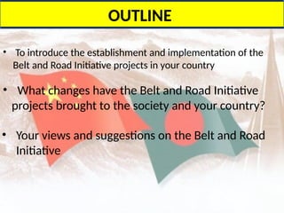 Belt and Road Initiative in My Country Bangladesh.pptx