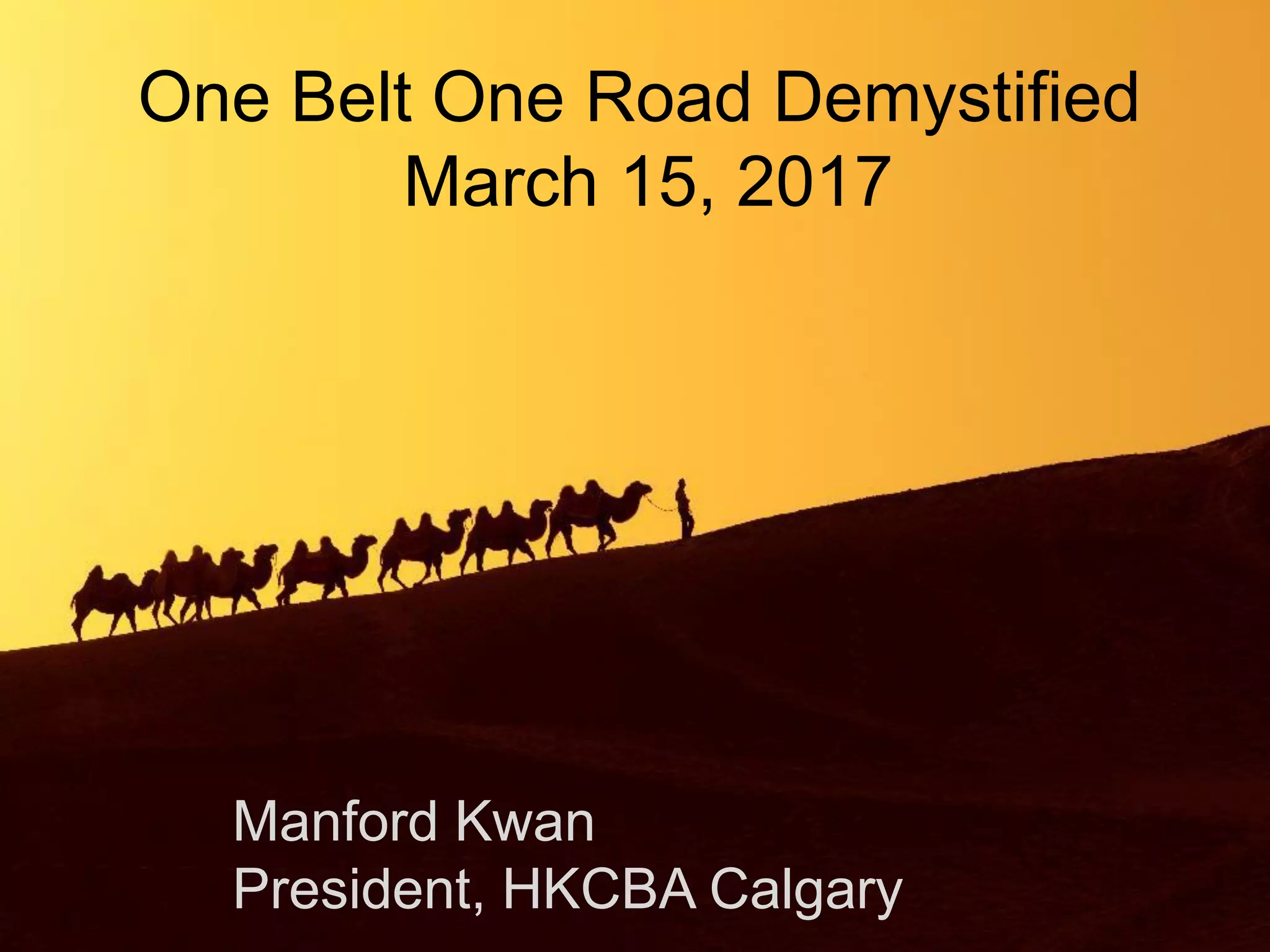 One Belt One Road Demystified | PDF