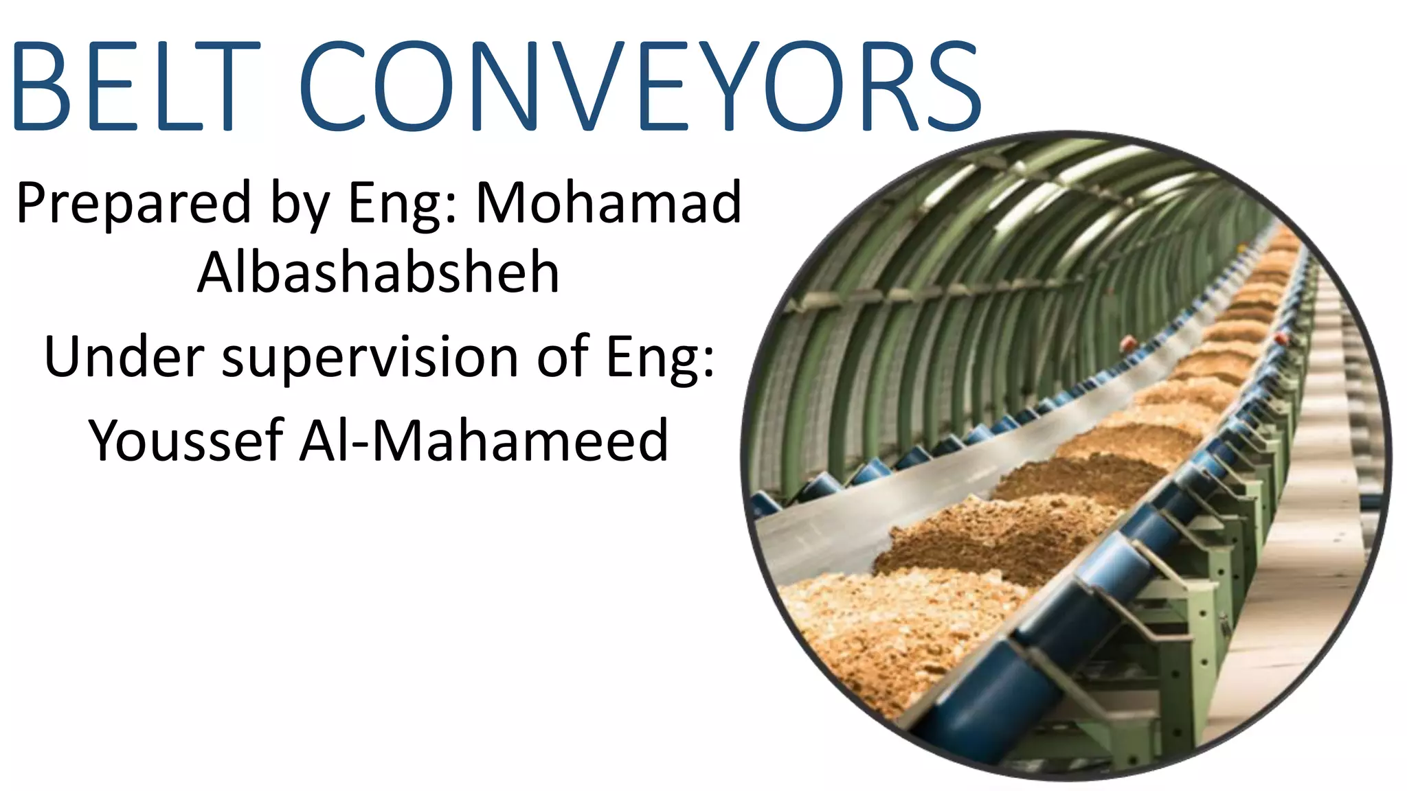 BELT CONVEYORS | PPTX