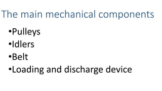 BELT CONVEYORS | PPTX