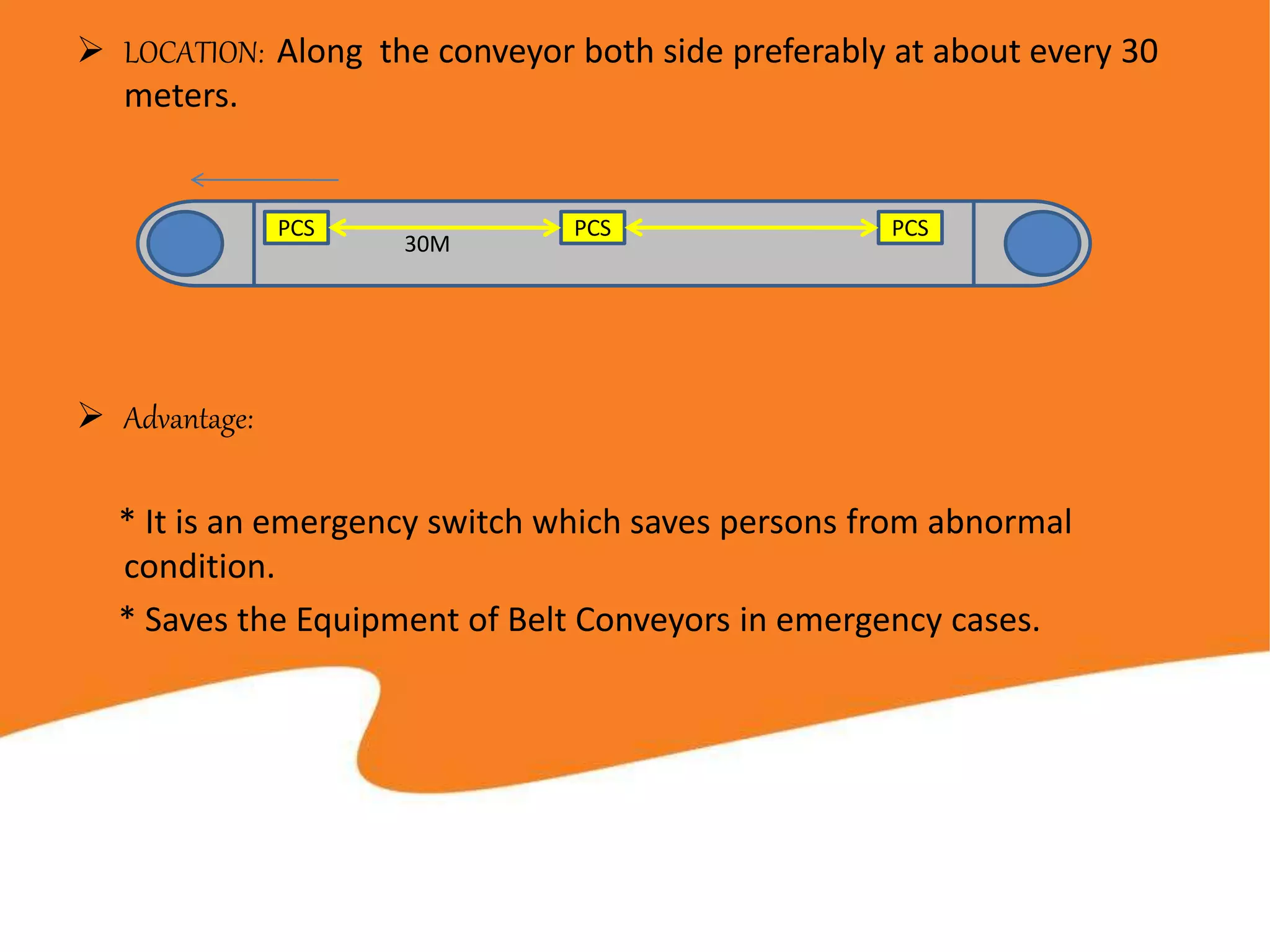 Belt conveyor safety system for rmhs (1) copy | PPT