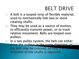 DESIGN OF TRANSMISSION SYSTEMS-Belt drive | PPT | Physics | Science
