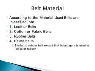 Belt drives.pptx ppt of a belt drives(mechanical engineering) | PPTX