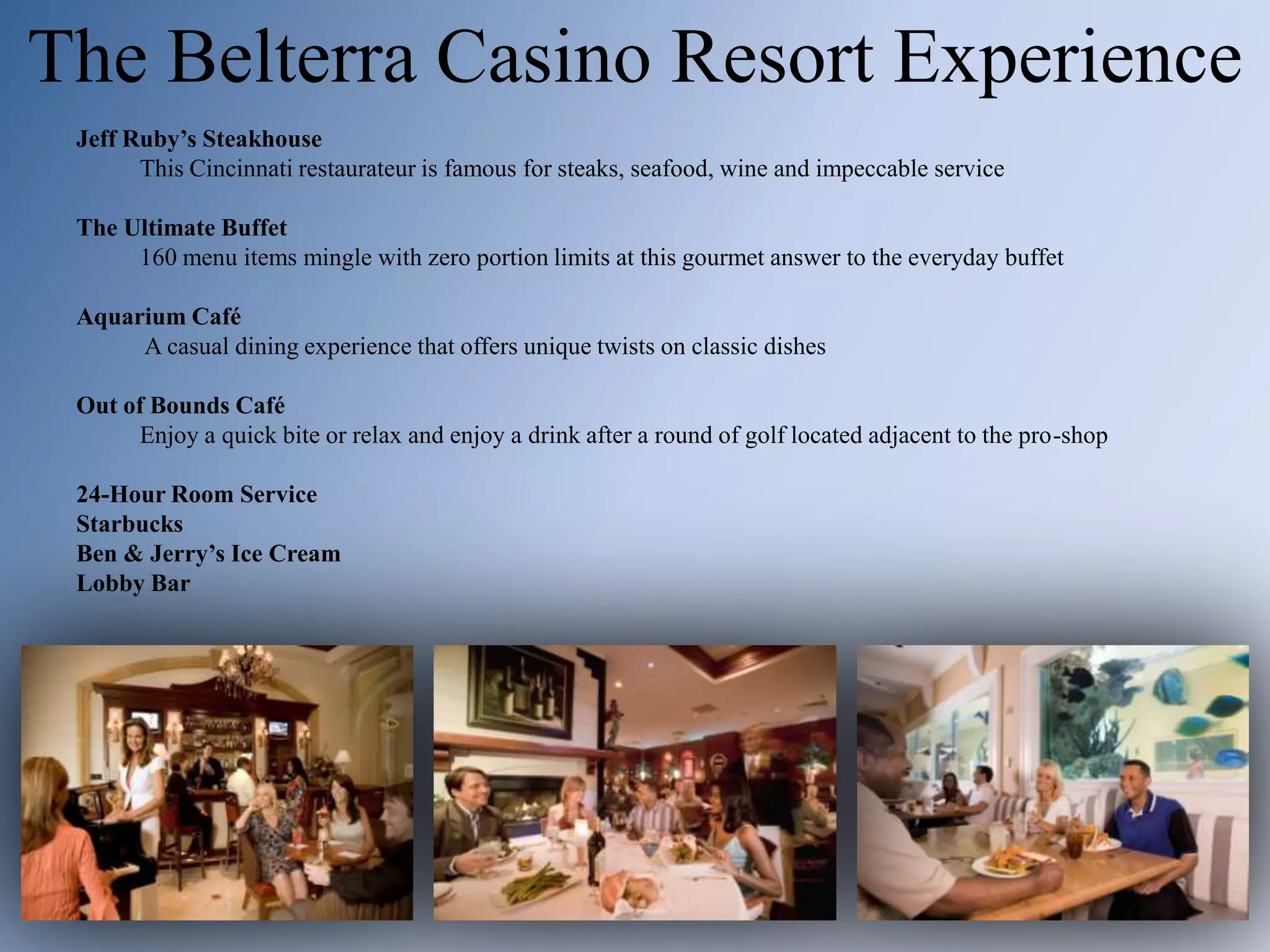 Belterra Casino Resort - Convention Presentation | PPTX
