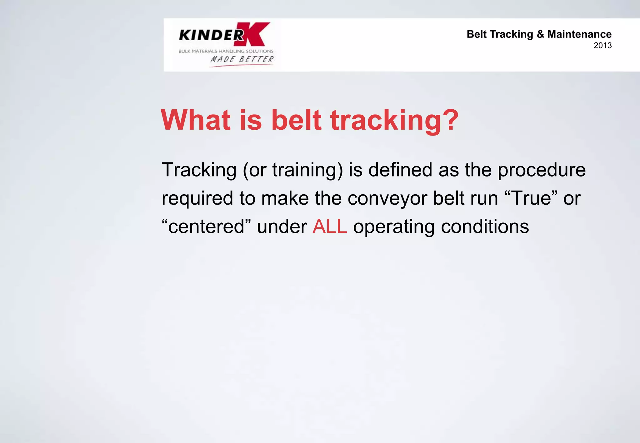 Belt Tracking & Conveyor Maintenance | PPTX