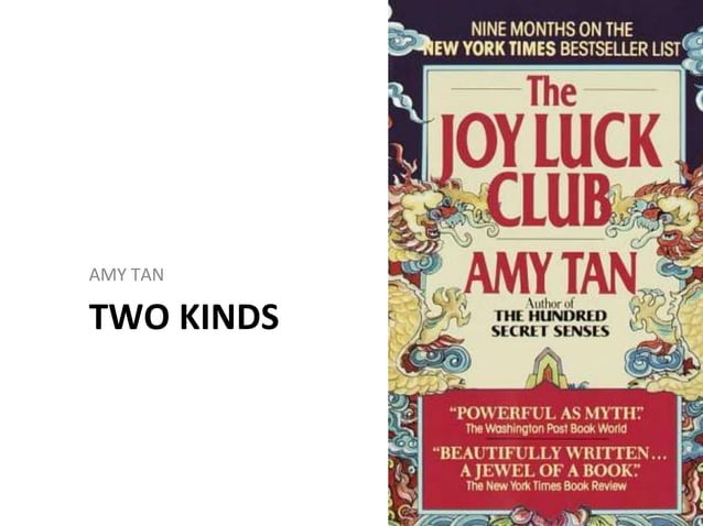 Summary and Theme: Two Kinds by Amy Tan | PPTX