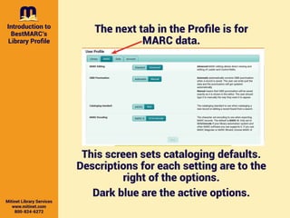 Mitinet's BestMARC Library Profile | PPT