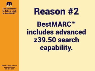 Mitinet Library Services - Top 5 Reasons to Look at BestMARC | PPT