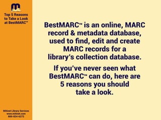 Mitinet Library Services - Top 5 Reasons to Look at BestMARC | PPT
