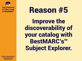 Mitinet Library Services - Top 5 Reasons to Look at BestMARC | PPT